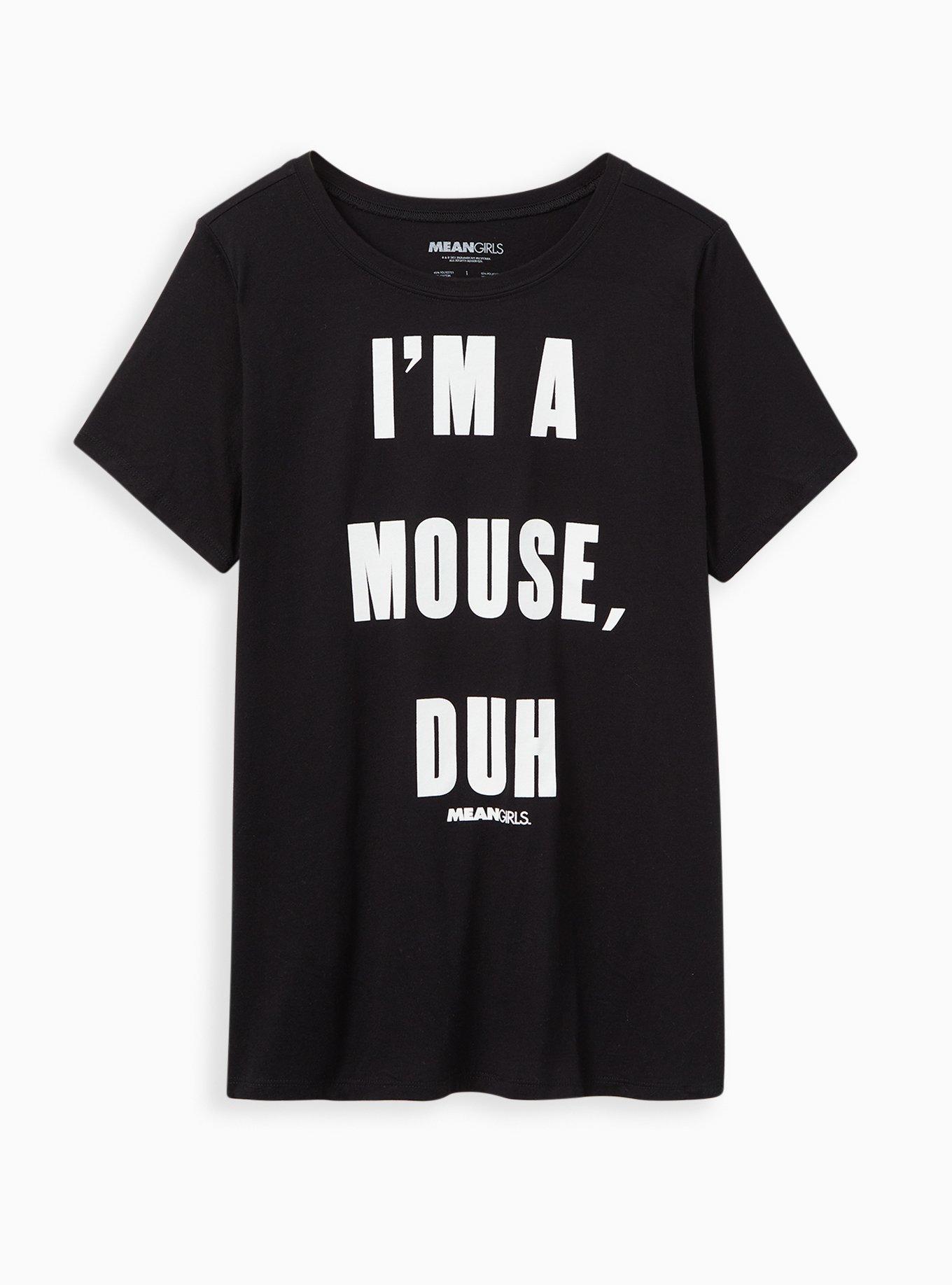 Im A Mouse Duh Shirt