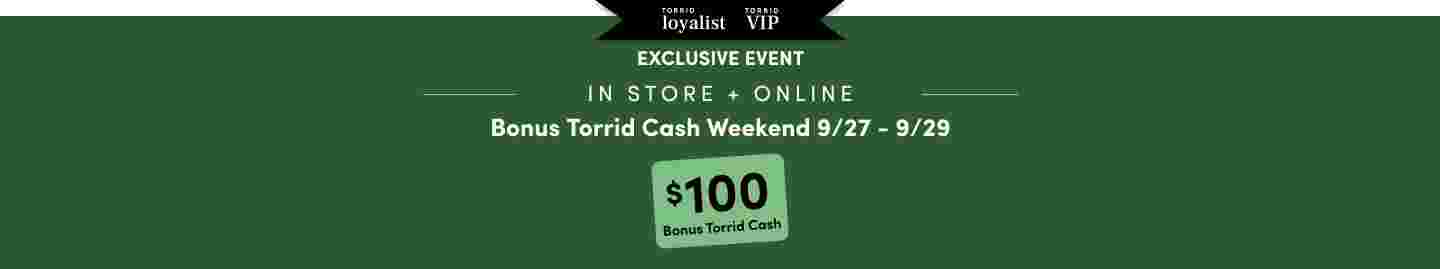 Bonus Torrid Cash Weekend | DETAILS | Torrid